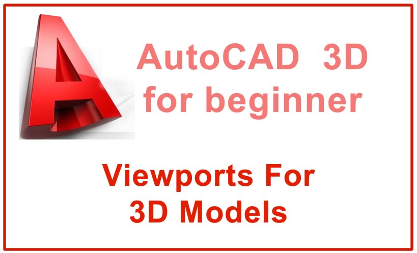 AutoCAD 3D tutorials for beginners | Tutorial AutoCAD